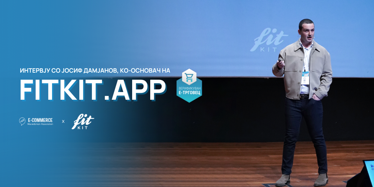 [ИНТЕРВЈУ] Јосиф од FitKit: Стандардите и правилата се клучни за фер е ...